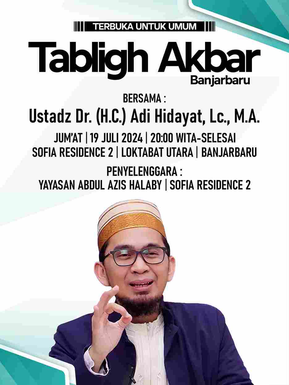 Yayasan Abdul Aziz Halaby Gelar Tablig Akbar Bersama Ustad Adi Hidayat ...